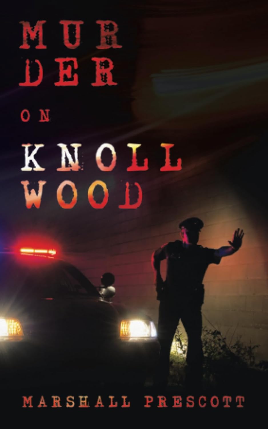 Murder on Knollwood by Marshall Prescott - Fiction